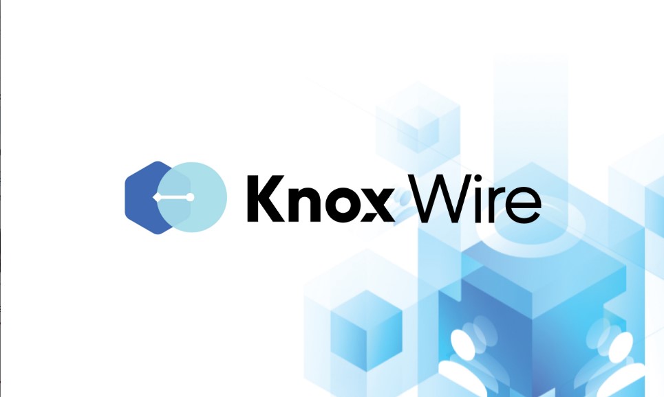 Facilitate Near-Instant Payments With Knox Wire’s New Decentralized ...